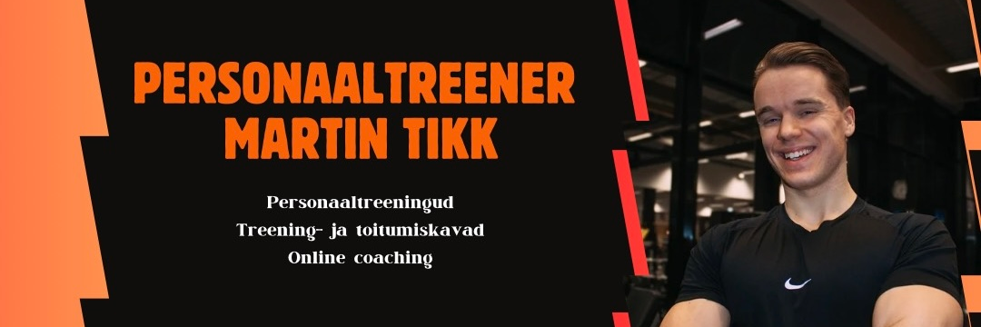 Treener Martin Tikk | Tartu [ Book now ]